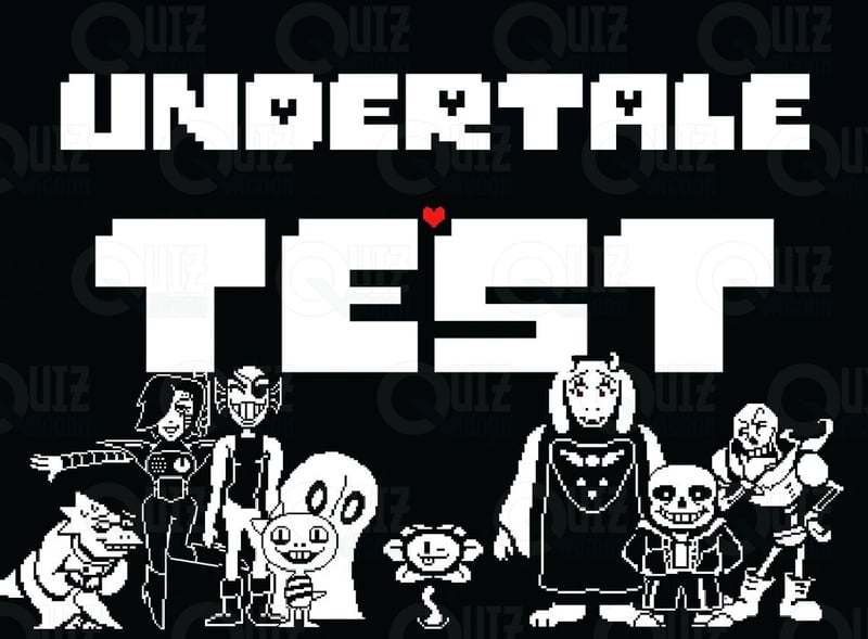 Undertale Test: Can You Beat Monsters