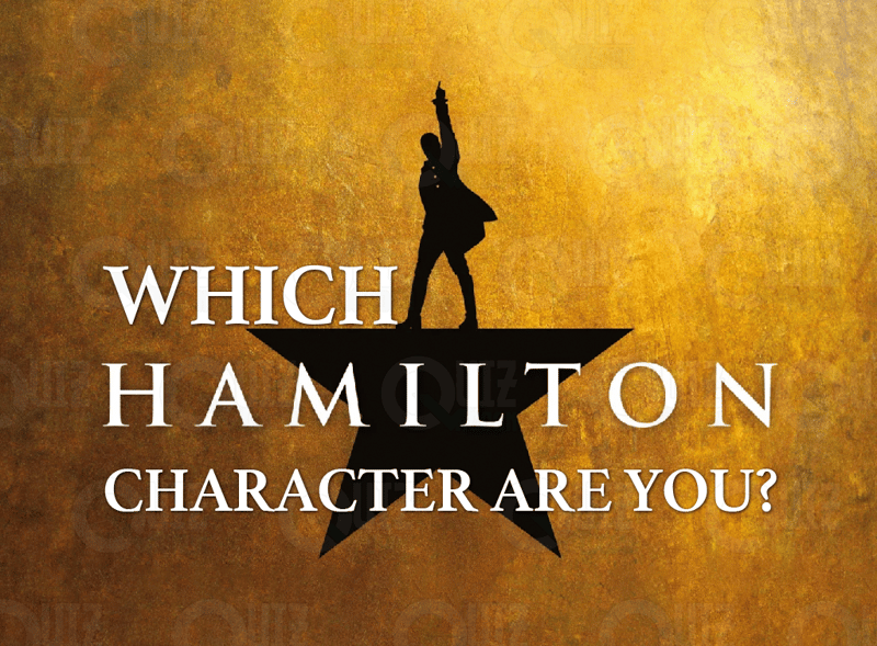 Which 'Hamilton' Character Are You?