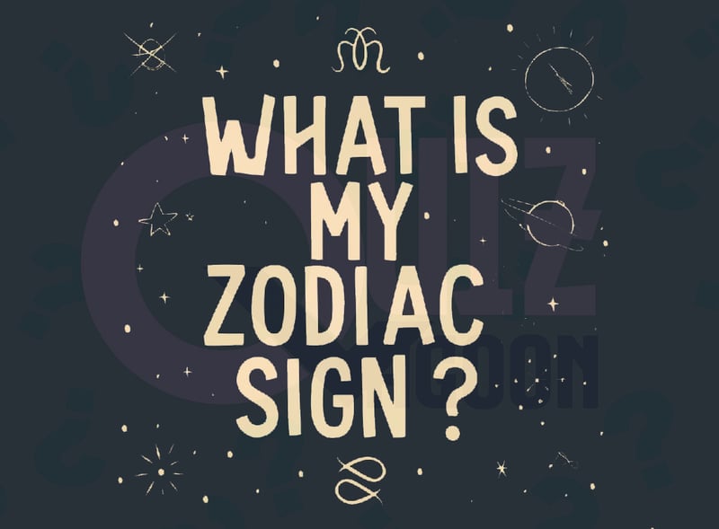 What Is My Zodiac Sign?