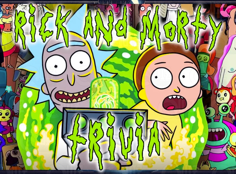 Rick and Morty Trivia Quiz: Can You Get 100%?