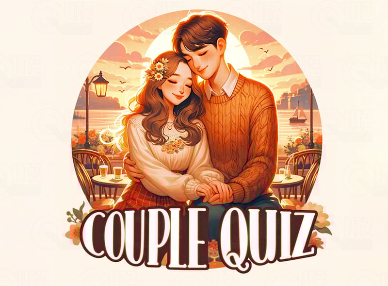 Couples Quiz: Do You Know Your Partner?