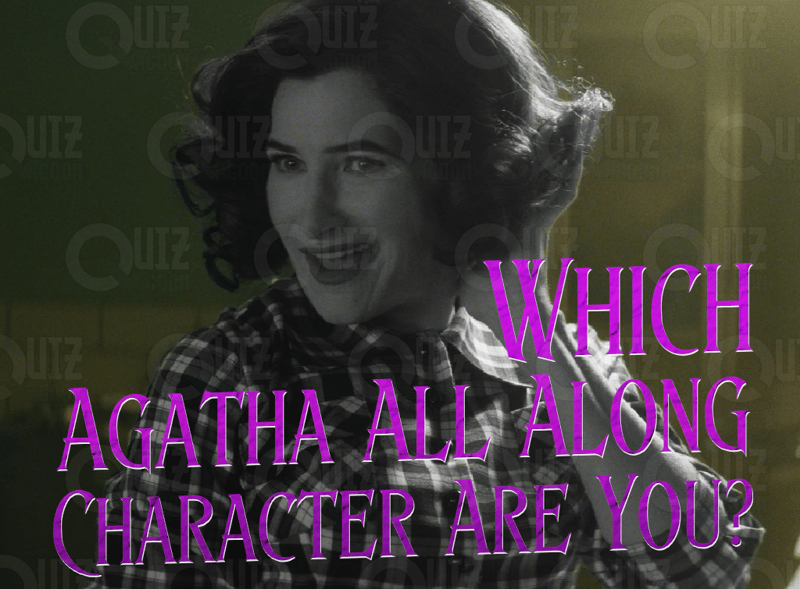 Which Agatha All Along Character Are You?