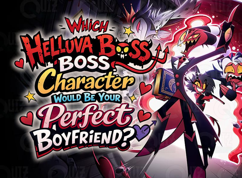 Which Helluva Boss Character Would Be Your Perfect Boyfriend?