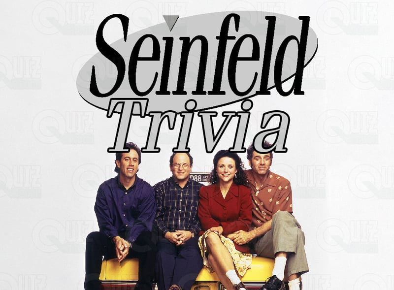 Seinfeld Trivia Quiz
